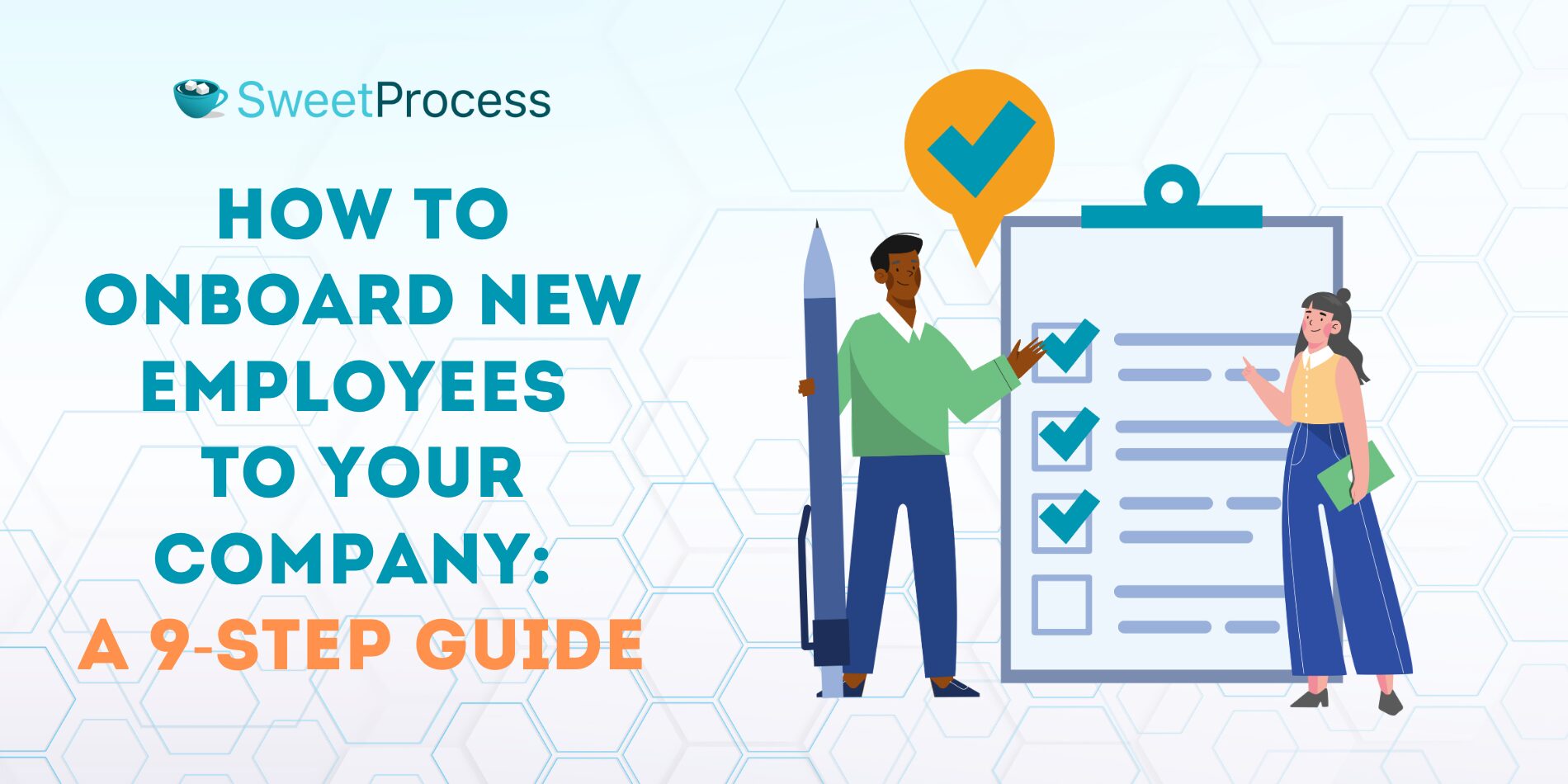 The New Hire Process: What It Entails & How To Do It Right