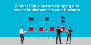 What Is Value Stream Mapping and How to Implement It in Your Business ...