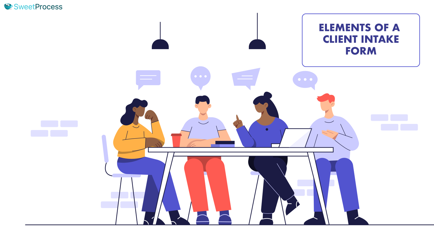 How To Create a Client Intake Form [+Examples & Best Practices]