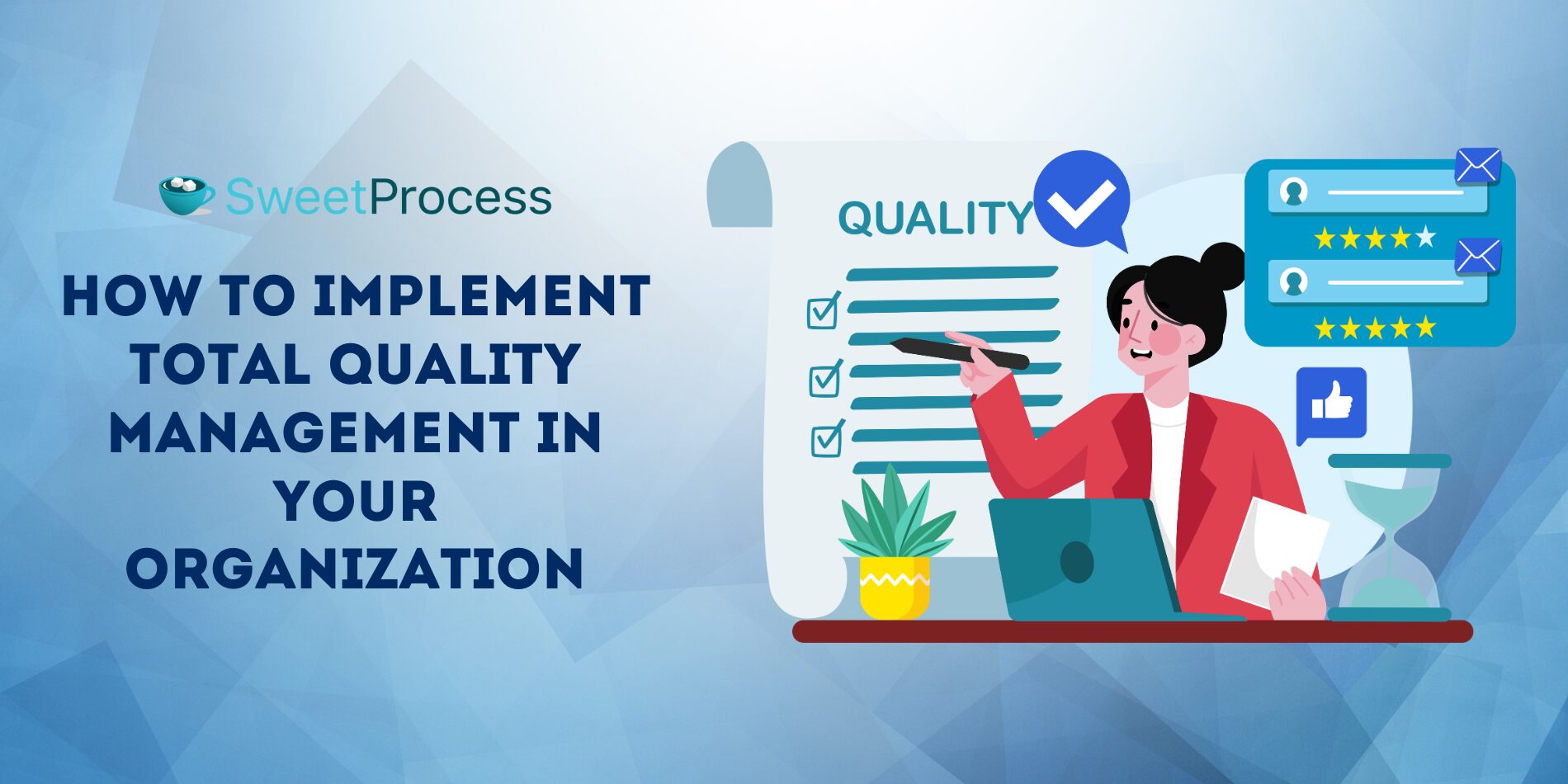 What Is Total Quality Management? [+Benefits & Principles]
