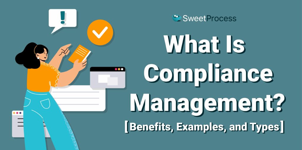 Compliance Management [What It Means + How to Implement It]