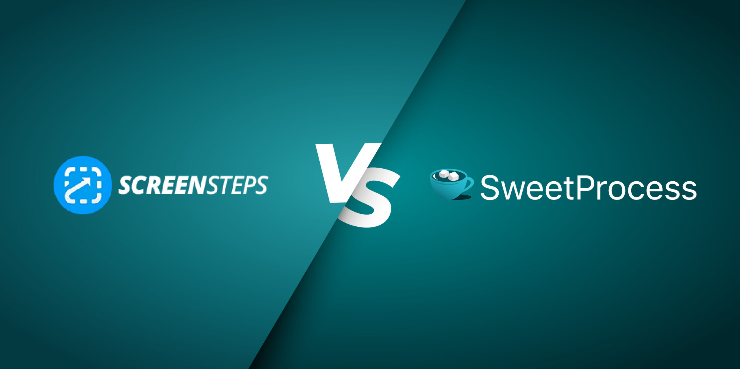 ScreenSteps vs. SweetProcess: Which is better for documenting your ...