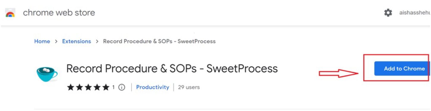 Record SOPs With the SweetProcess Chrome Extension