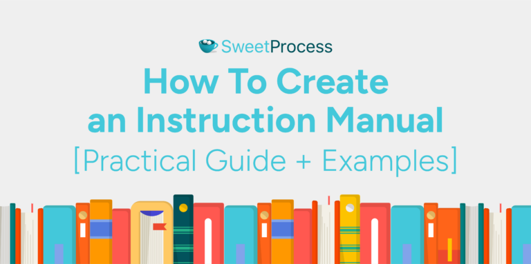 How to Write an Instruction Manual: Step-by-Step with Examples