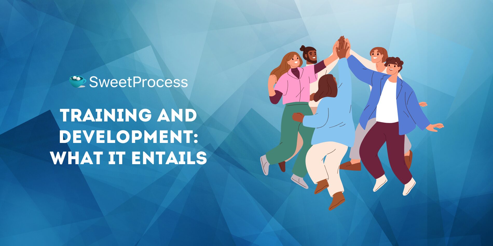 Training and Development for Employees: How To Do It Right