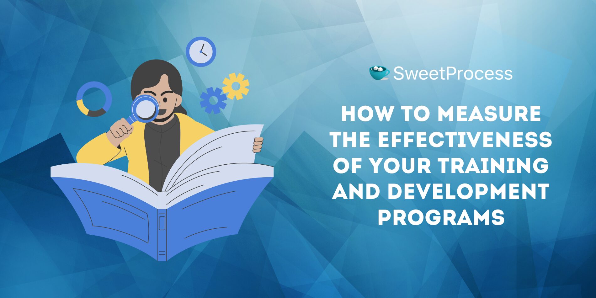 Training and Development for Employees: How To Do It Right