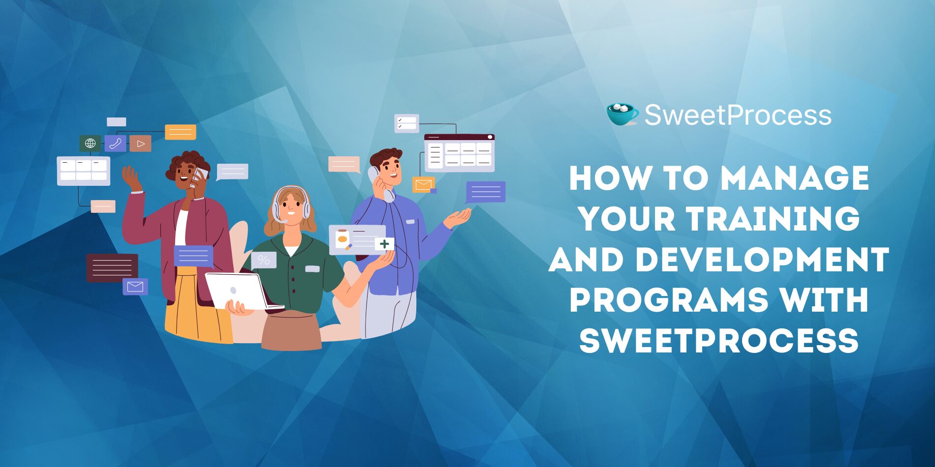 Training and Development for Employees: How To Do It Right