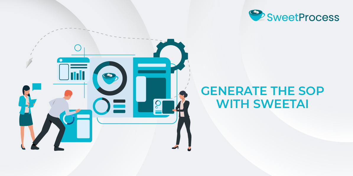Free AI SOP Generator | Automate SOP Creation With SweetAI