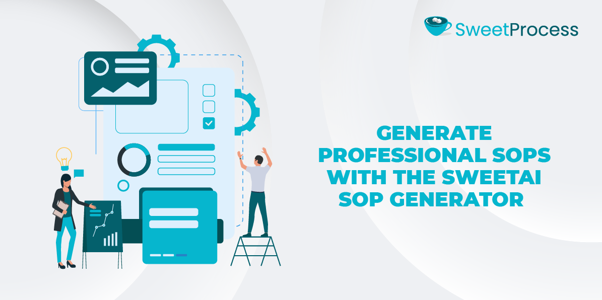 Free AI SOP Generator | Automate SOP Creation With SweetAI